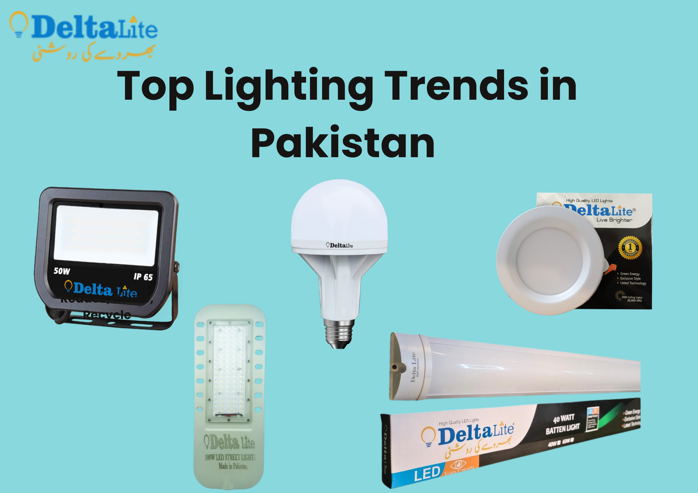 Who is the Top Lighting Brand in Pakistan? – Deltalite LED Lights